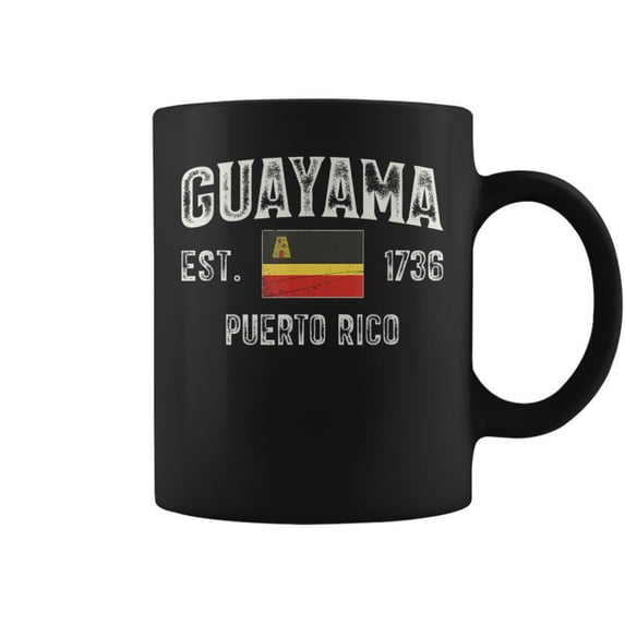 Guayama City In Puerto Rico Est 1736 Puerto Rico Flag Coffee Mug ...