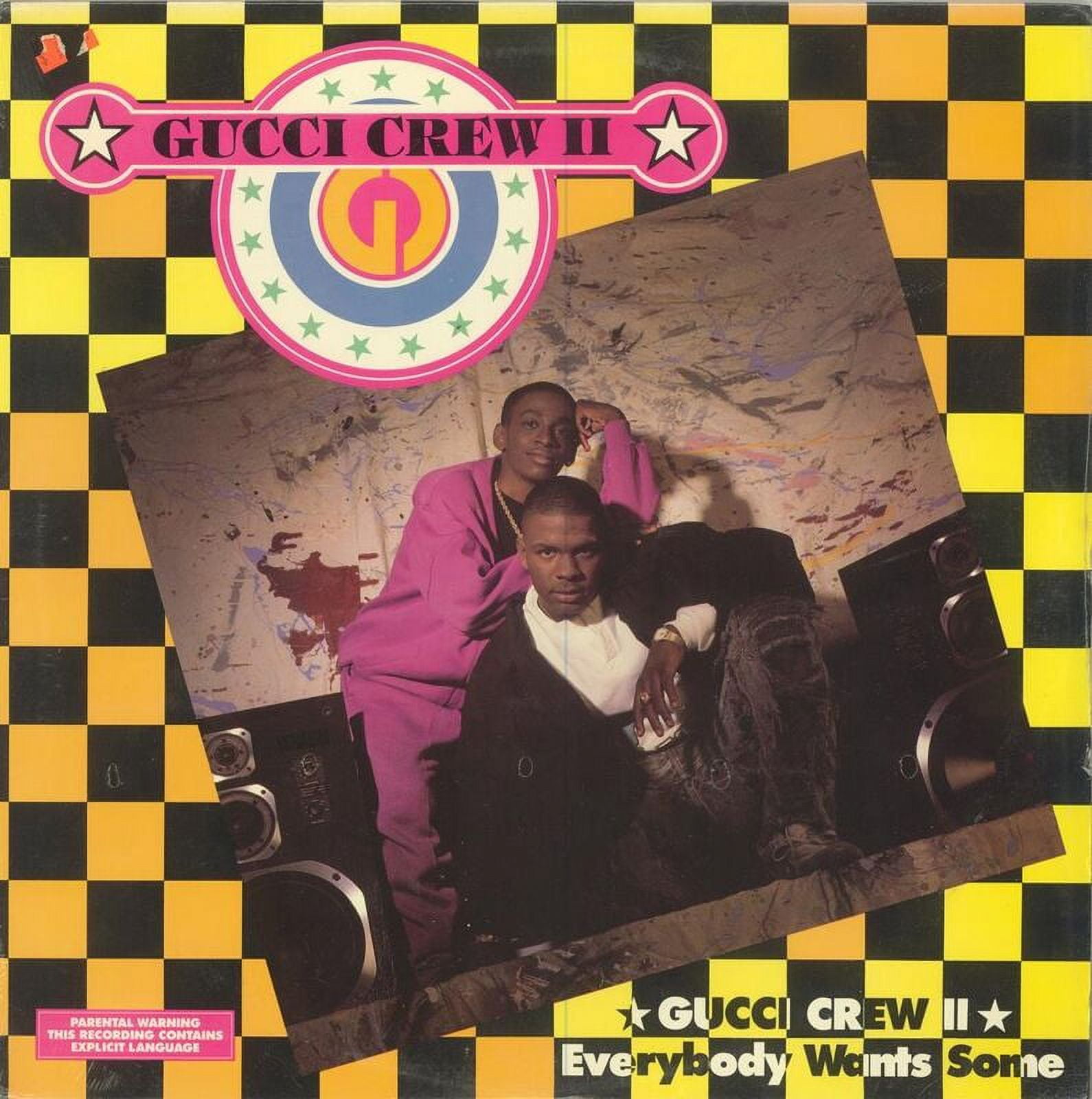 Gucci Crew II ‎- Everybody Wants Some - Vinyl - Walmart.com