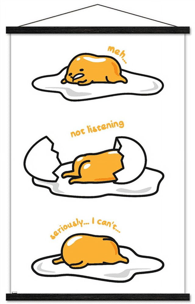 Gudetama - Not Listening Wall Poster with Magnetic Frame, 22.375" x 34 ...