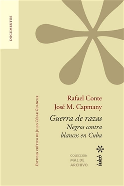 Pre-Owned Guerra de razas. Negros contra blancos en Cuba. Estudio ...