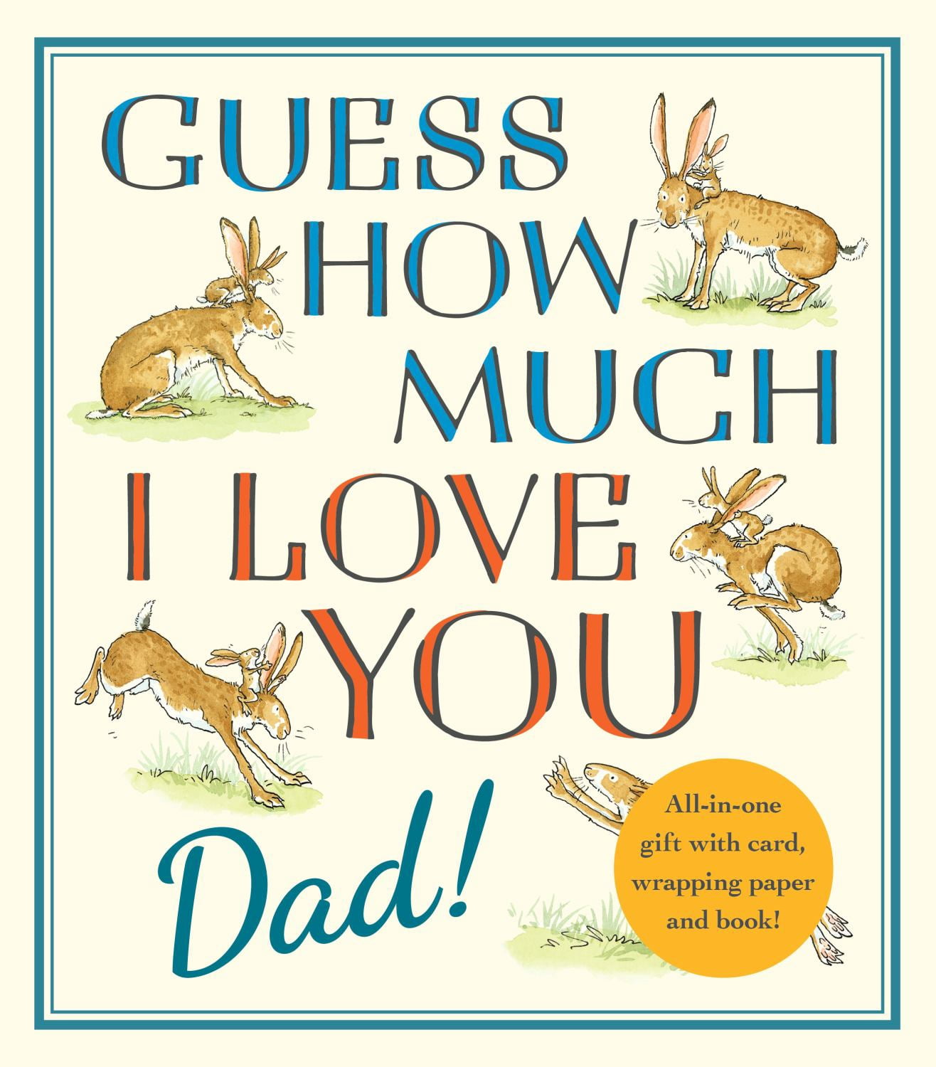 Guess How Much I Love You, Dad!: Father's Day Gift Edition (Hardcover ...