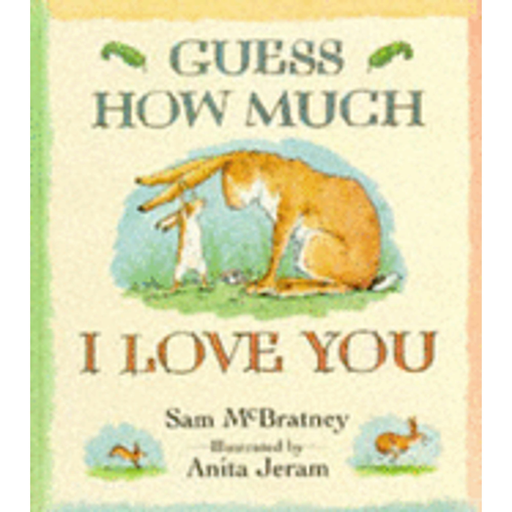 Pre-Owned Guess How Much I Love You (Hardcover 9780744532241) by ...
