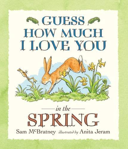Pre-Owned Guess How Much I Love You in the Spring (Hardcover ...
