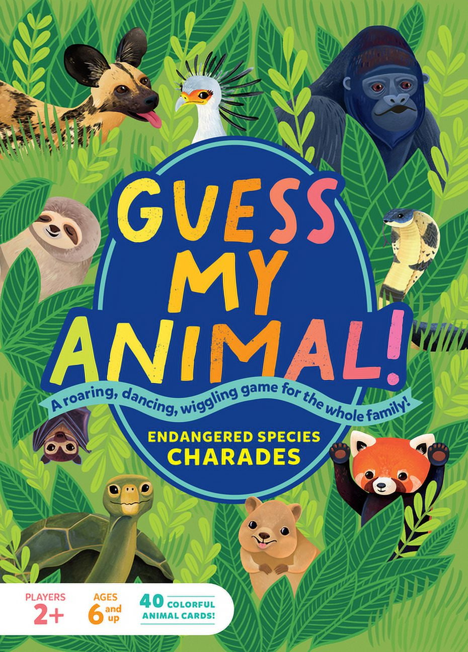 Guess My Animal! : Endangered Species Charades; A Roaring, Dancing ...