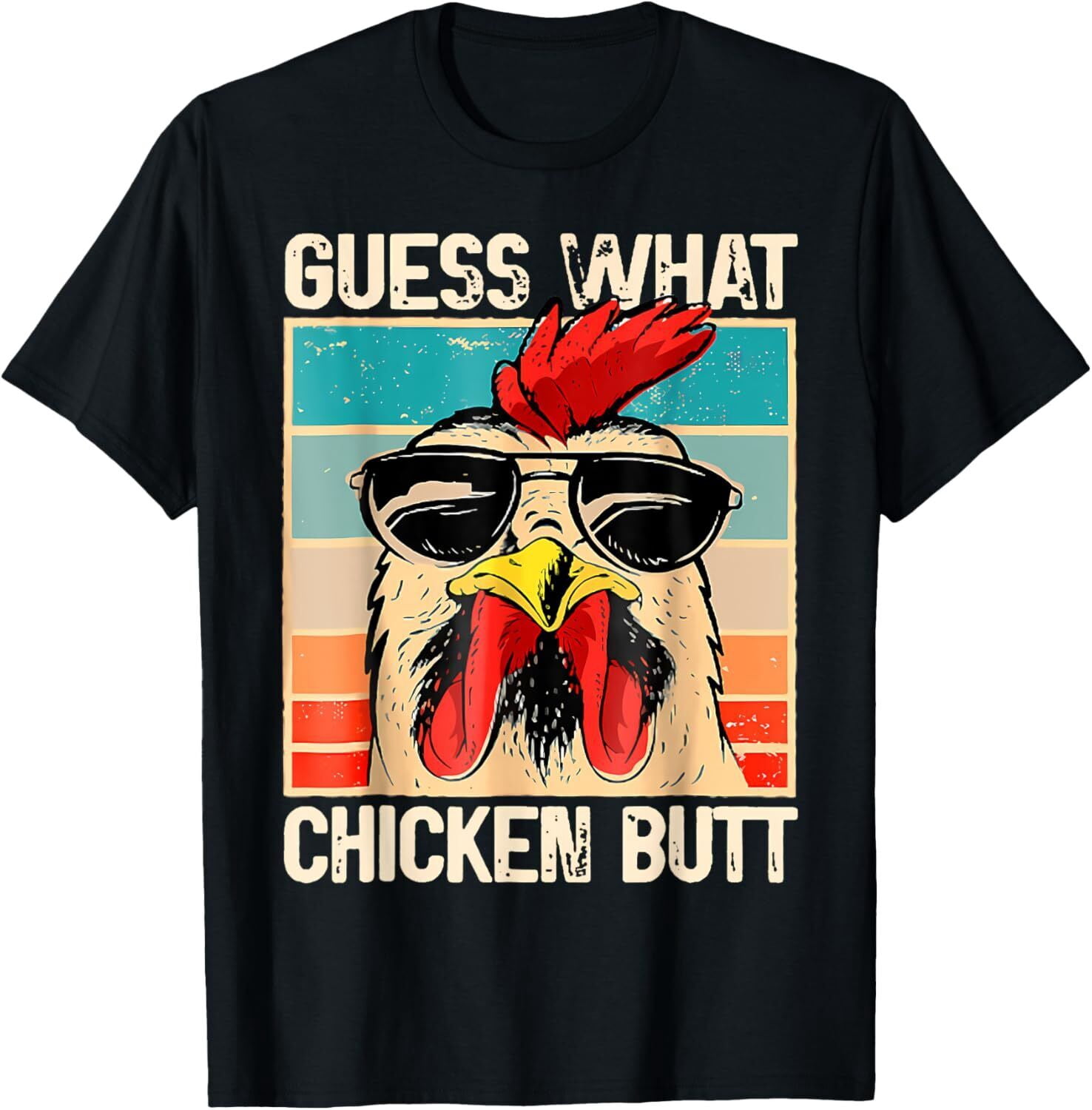 Guess What Chicken Butt - Funny Chicken Meme T-Shirt - Walmart.com