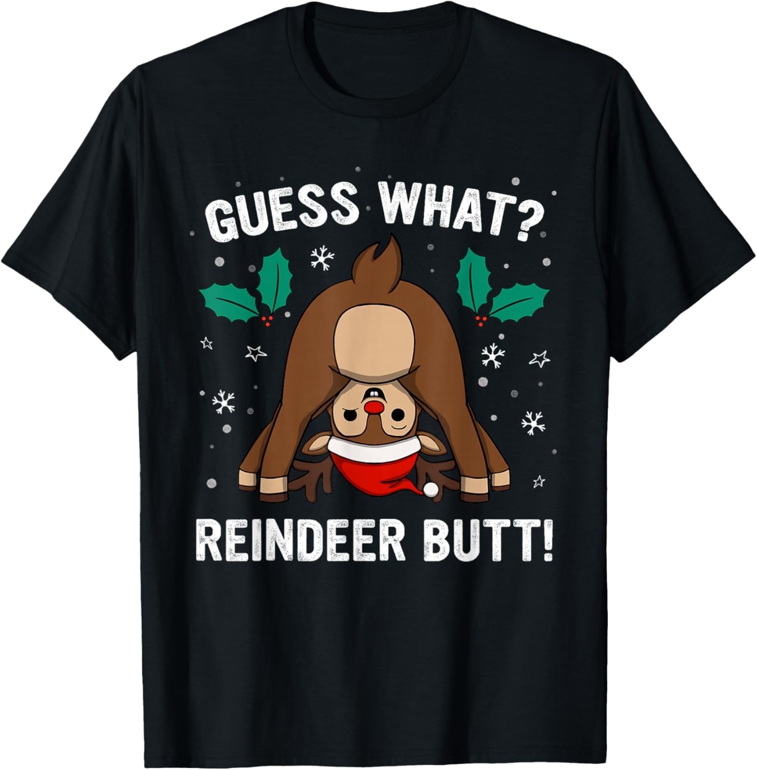 Guess What Reindeer Butt Mens & Boys Funny Ugly Christmas T-Shirt ...