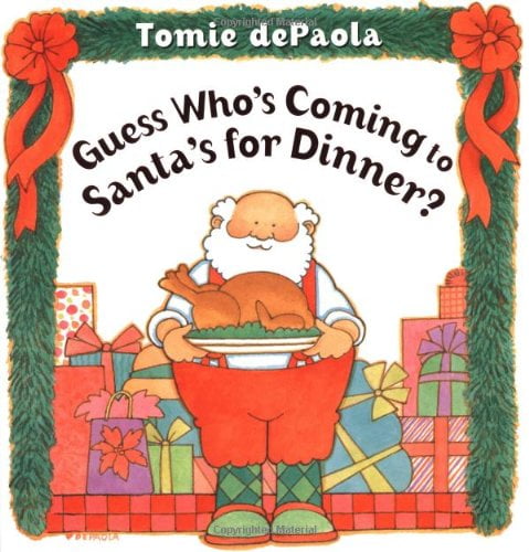 Pre-Owned Guess Whos Coming to Santas for Dinner? Hardcover Tomie ...