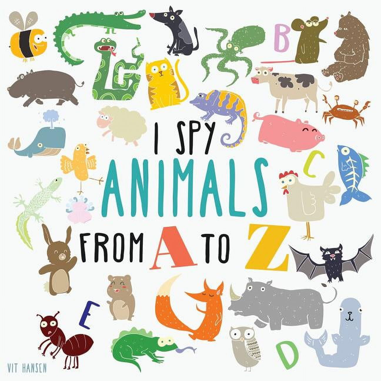 Guessing Game for Children Ages 2-4 I Spy Animals From A To Z: Can You ...