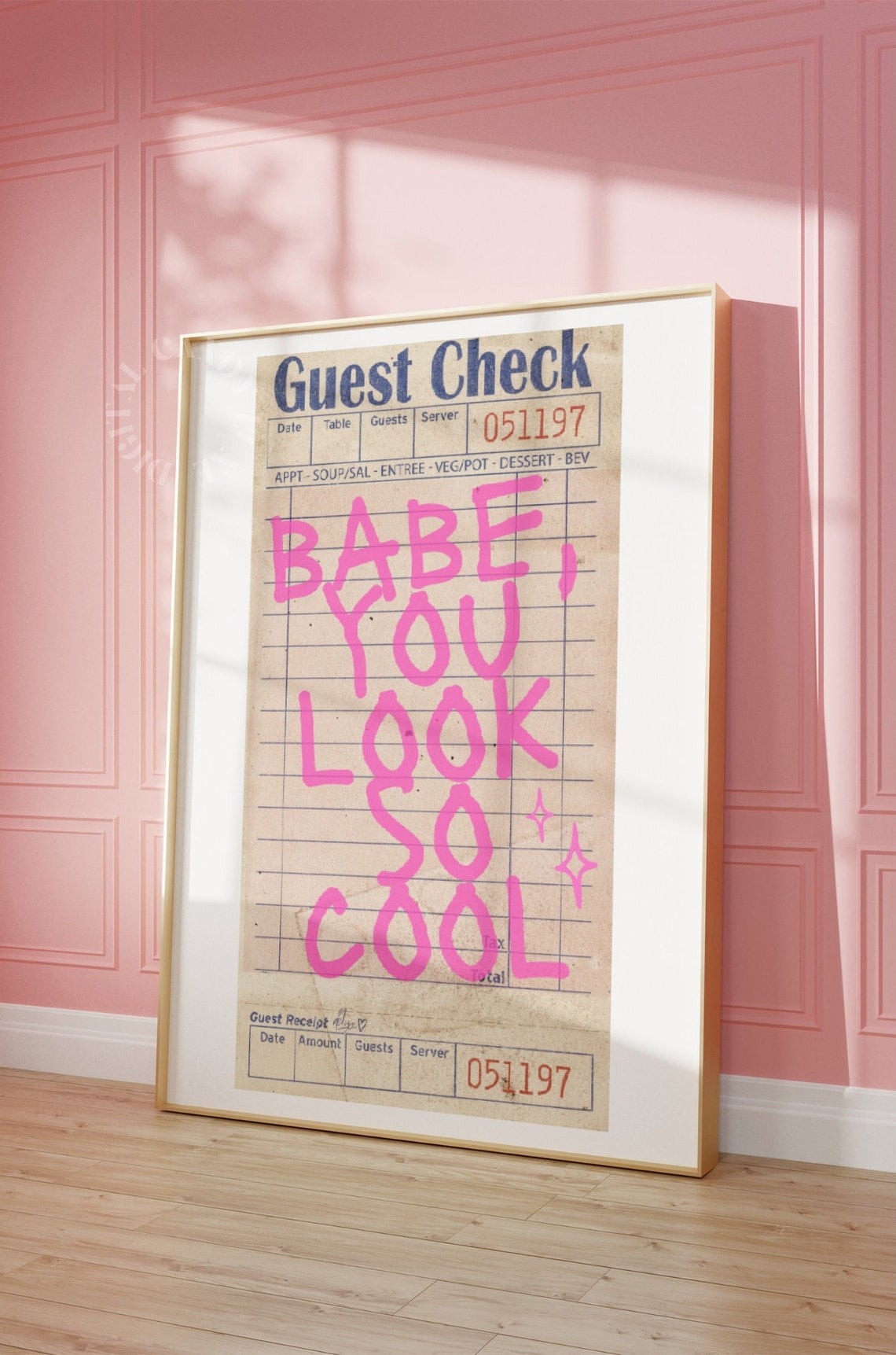 Guest Check Print Babe You Look So Cool Guest Check Poster Trendy Wall ...