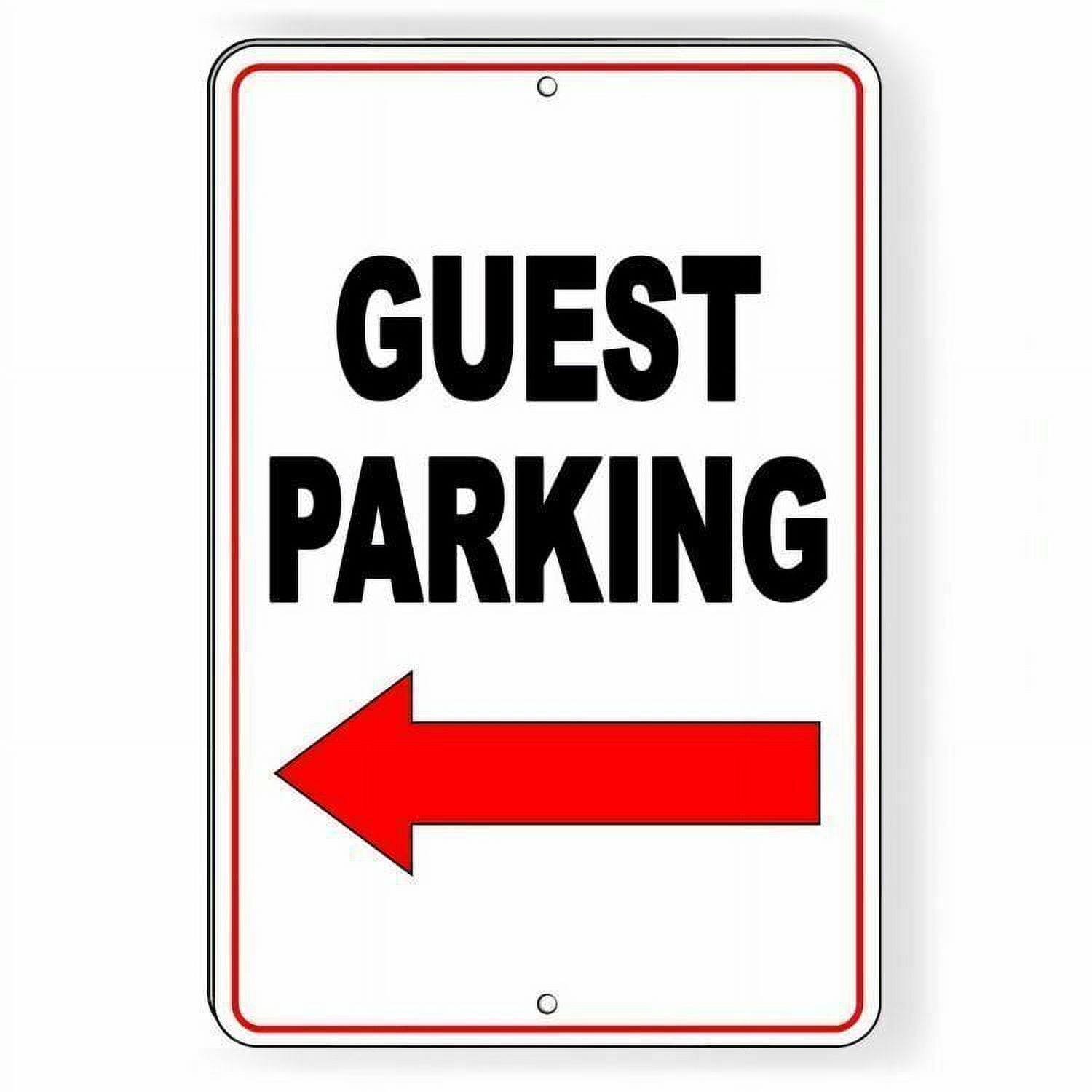 Guest Parking Sign Arrow Left Metal visitor club Do Not no parking best ...