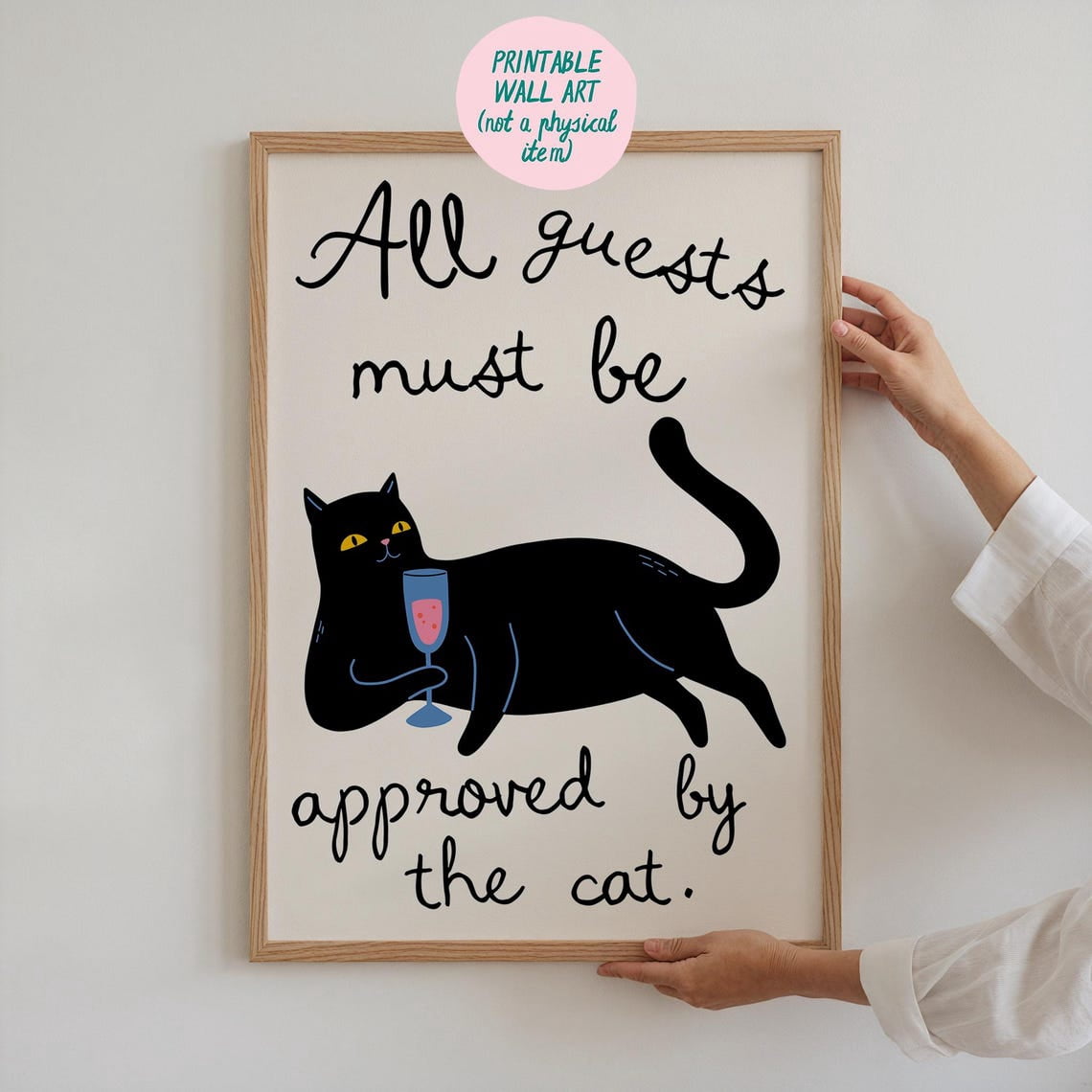 All Guests Must Be Approved By The Cat Art Print, Cat Wall Art, Funny ...