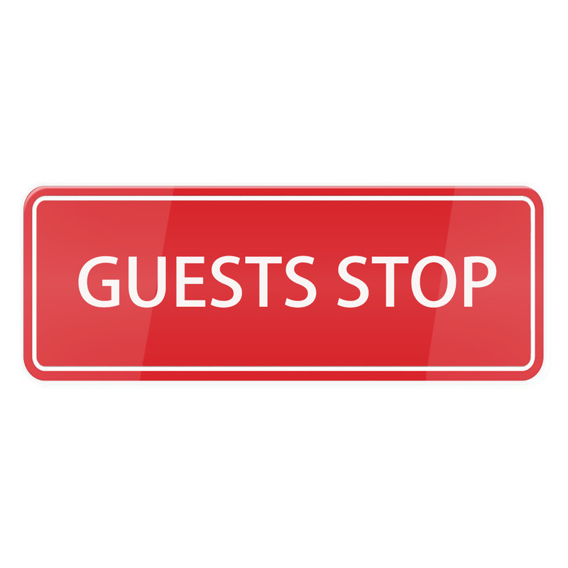 Guests Stop Sign For House (With Strong Adhesive Tape), 3" X 10 ...