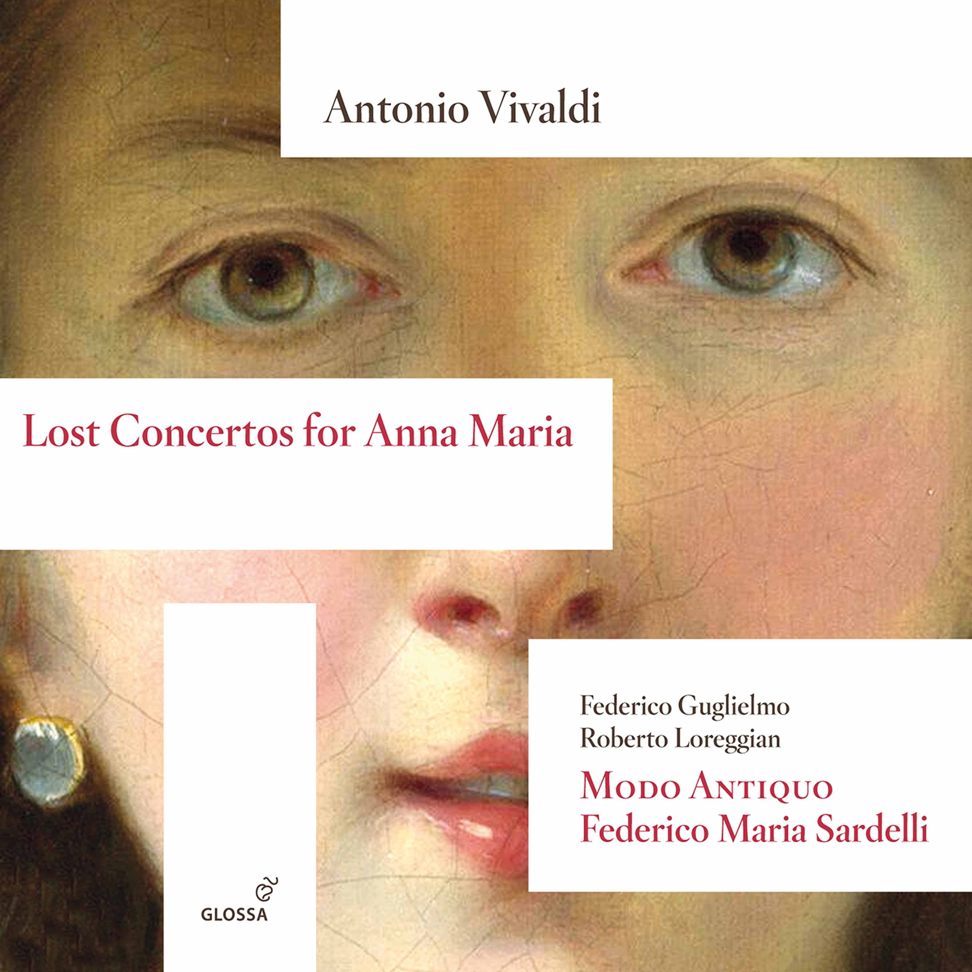 Guglielmo Loreggian Modo Antiquo Sardelli - Lost Concertos for Anna ...