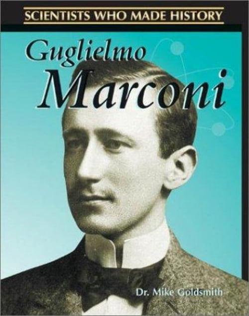 Pre-Owned Guglielmo Marconi (Hardcover) 0739852272 9780739852279 ...