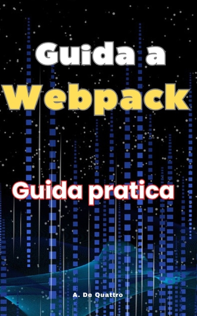 Guida a Webpack: Guida Pratica, (Paperback) - Walmart.com