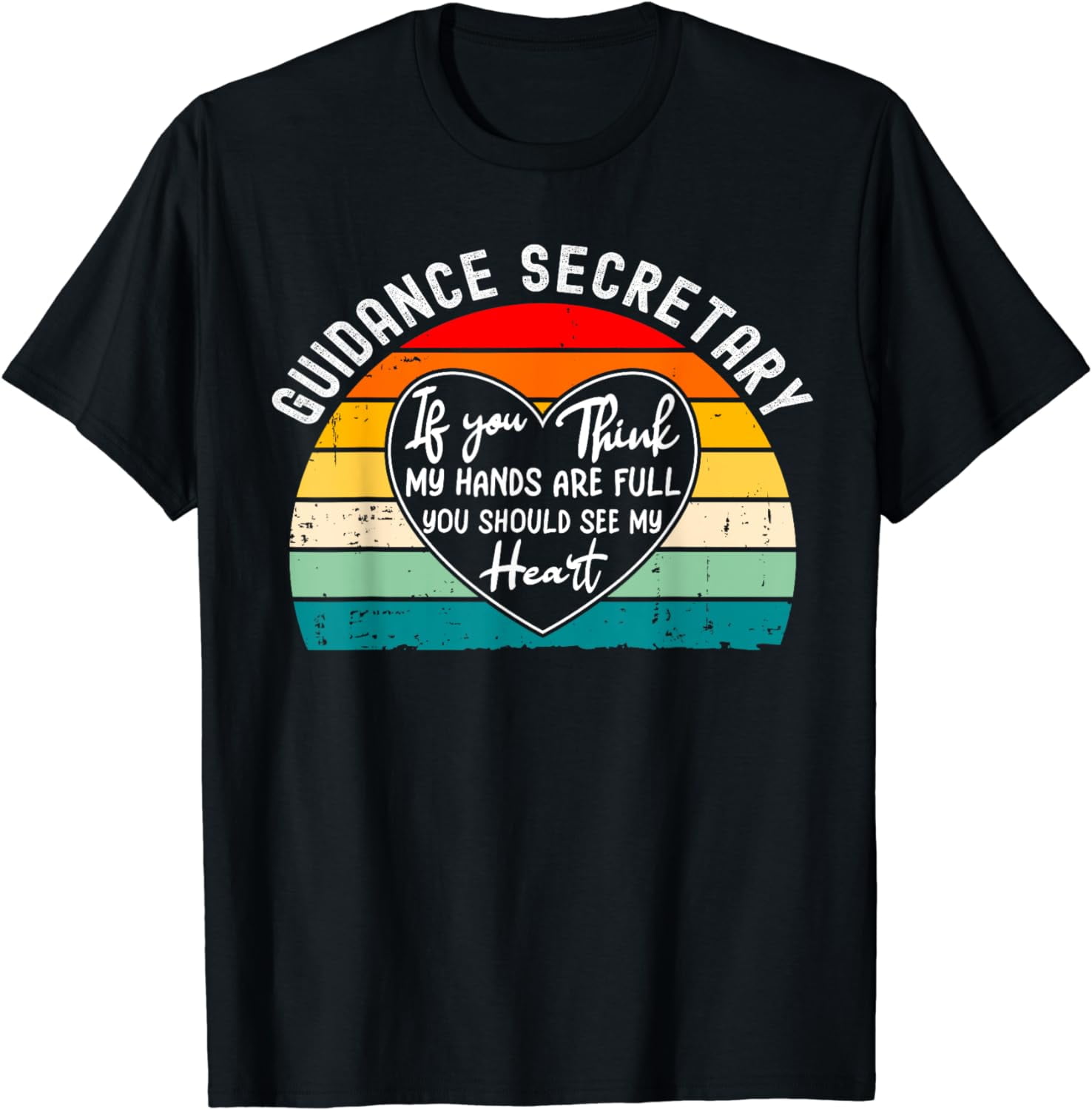 Guidance Secretary Appreciation - See My Heart T-Shirt - Walmart.com