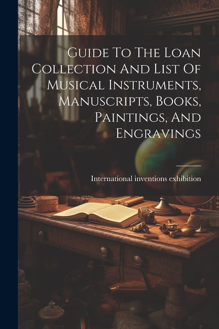 Guide To The Loan Collection And List Of Musical Instruments ...