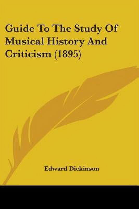 Guide To The Study Of Musical History And Criticism (1895) (Paperback ...