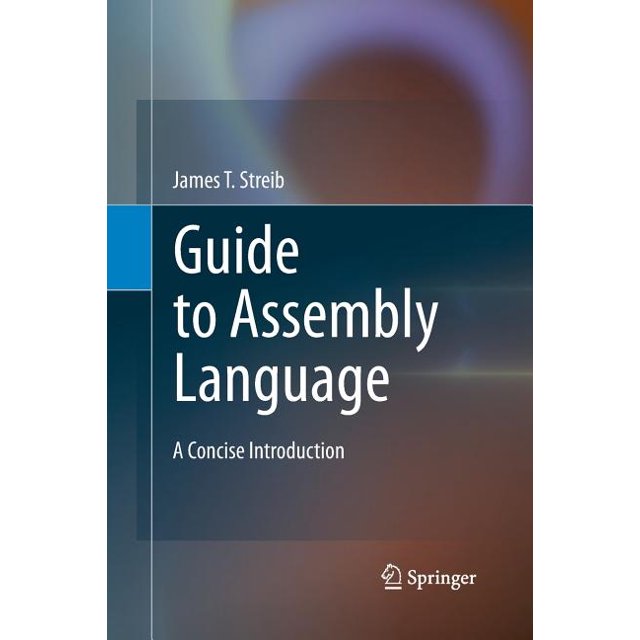 Guide to Assembly Language: A Concise Introduction (Paperback) - Walmart.com