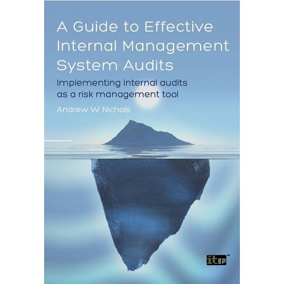 Guide to Effective Internal Management System Audits (A), (Paperback ...