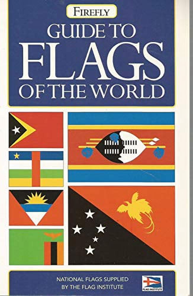 Pre-Owned Guide to Flags of the World (Firefly Guides) Paperback ...