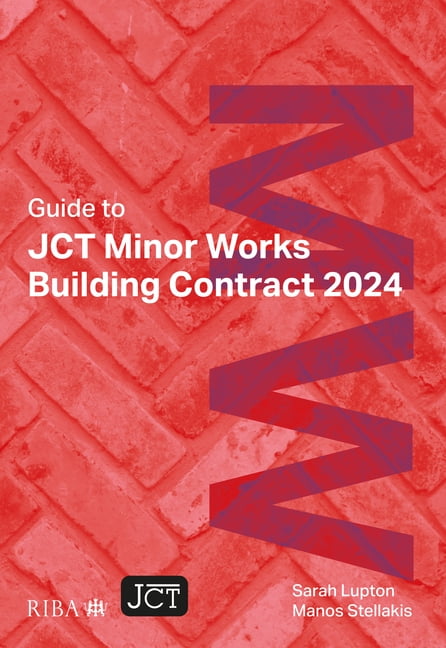 Guide to Jct Minor Works Building Contract 2024, (Paperback) - Walmart.com