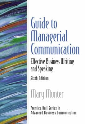 Pre-Owned Guide to Managerial Communication (Paperback) 0130462152 ...