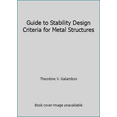 Pre-Owned Guide to Stability Design Criteria for Metal Structures ...