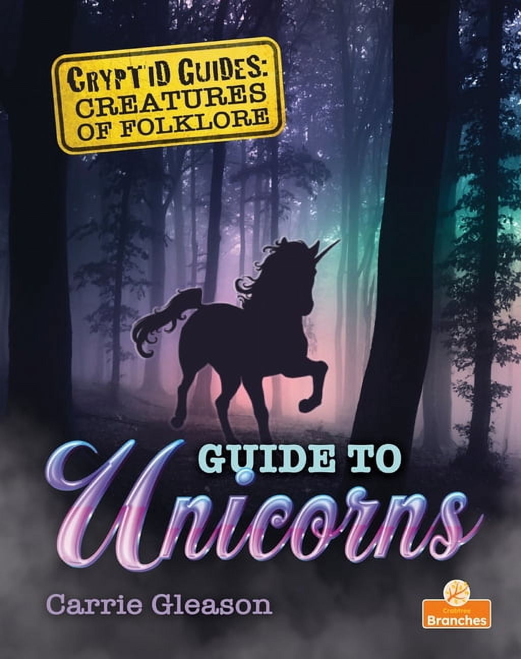 Guide to Unicorns, (Hardcover) - Walmart.com