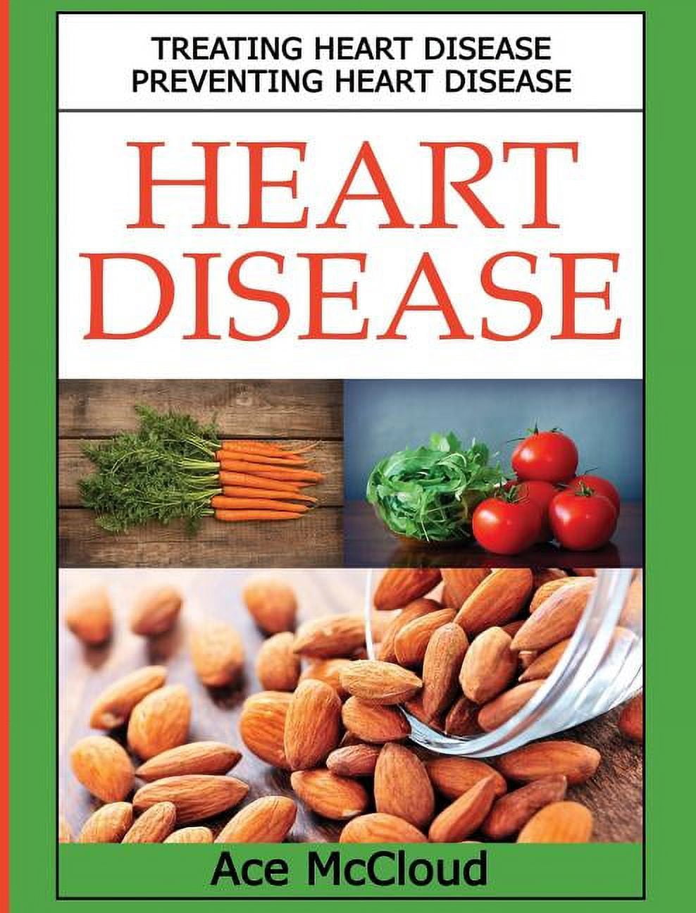 Guide to a Strong Heart Lowering Cholest Heart Disease: Treating Heart ...