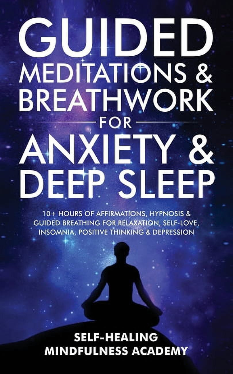 Guided Meditations & Breathwork For Anxiety & Deep Sleep: 10+ Hours Of ...
