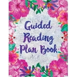 Guided Reading Plan Book : Planbook & Observation Notes for Teachers ...