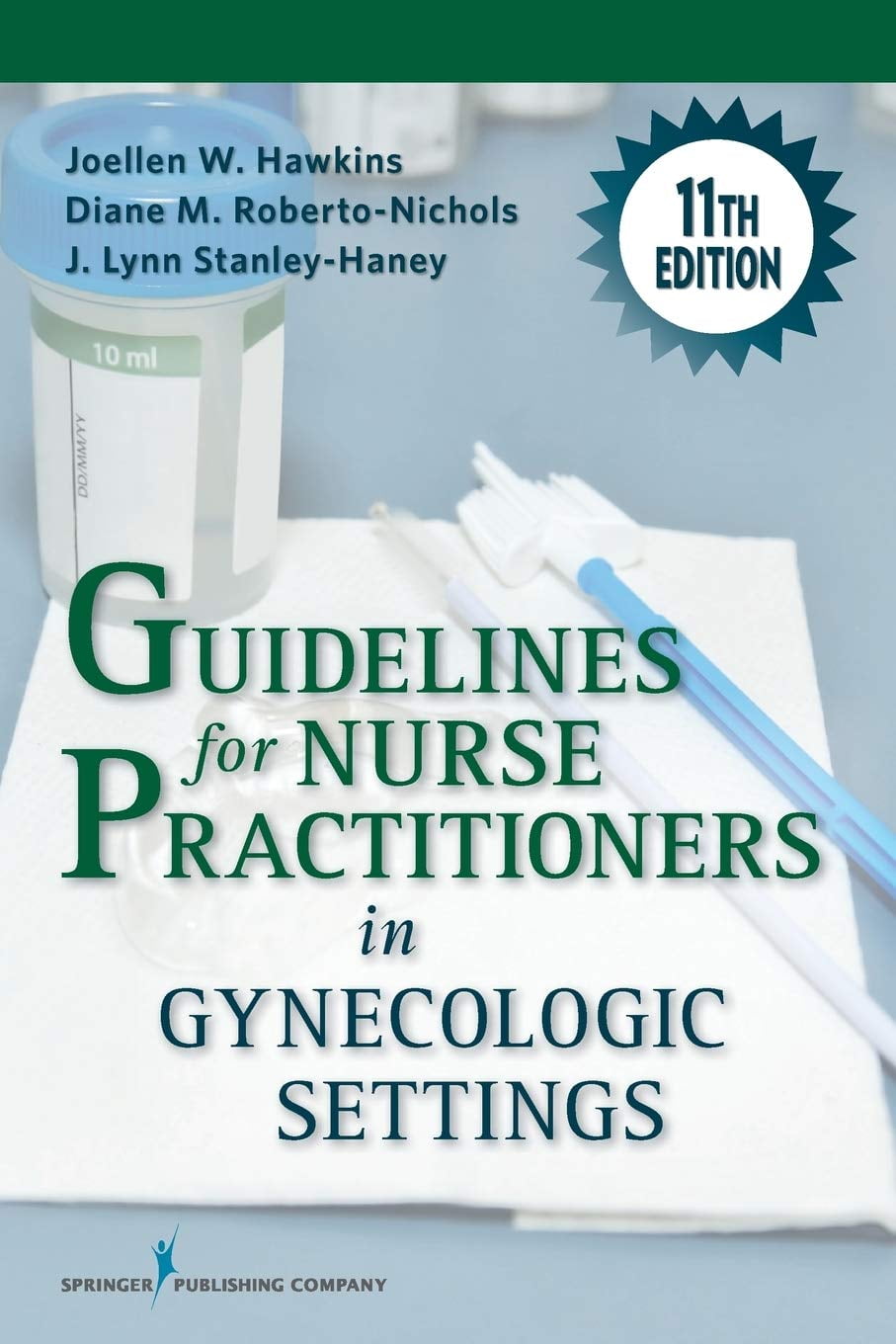 Guidelines for Nurse Practitioners in Gynecologic Settings (Paperback ...