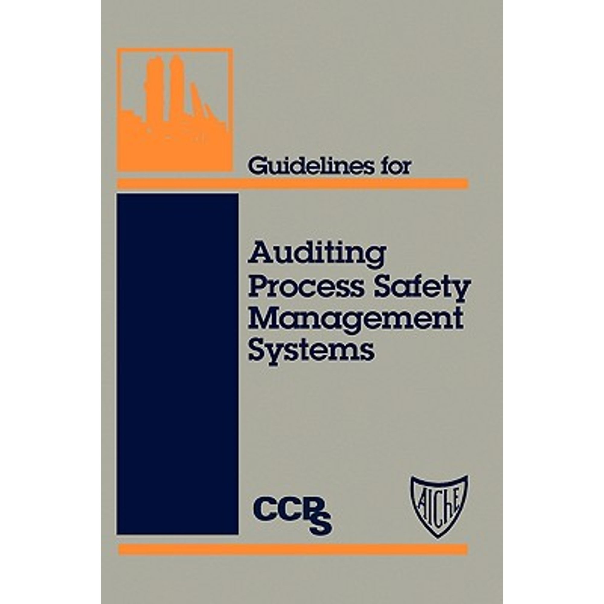 Pre-Owned Guidelines for Auditing Process Safety Management Systems ...