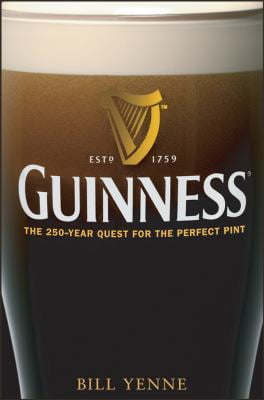 Pre-Owned Guinness: The 250 Year Quest for the Perfect Pint Hardcover ...