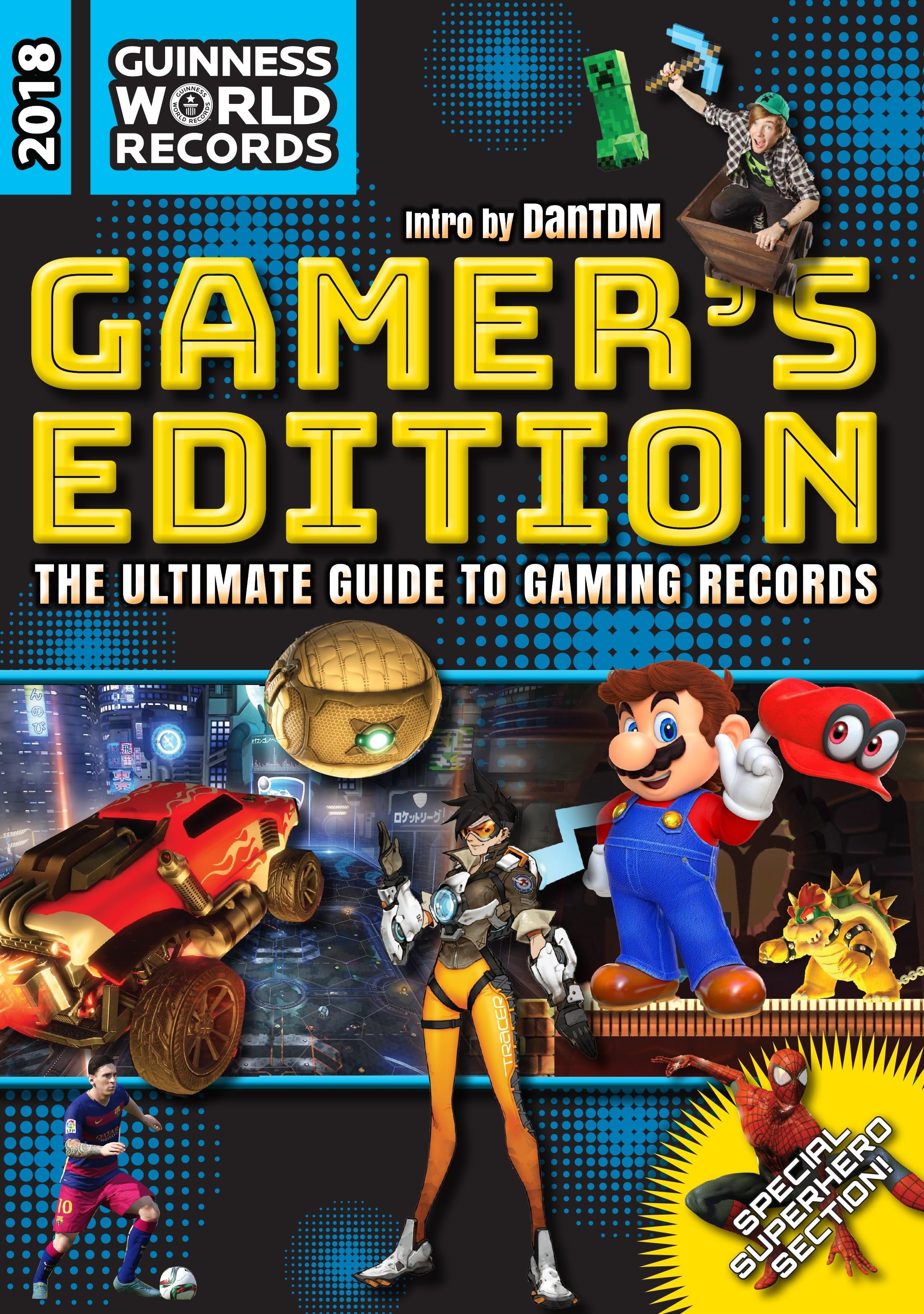 Guinness World Records 2018 Gamer's Edition: The Ultimate Guide to ...