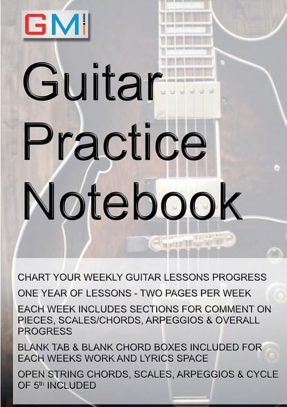 Guitar Practice Notebook: Instrumental diary for guitarists, (Paperback ...