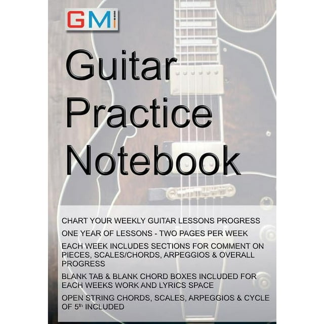Guitar Practice Notebook: Instrumental diary for guitarists (Paperback ...