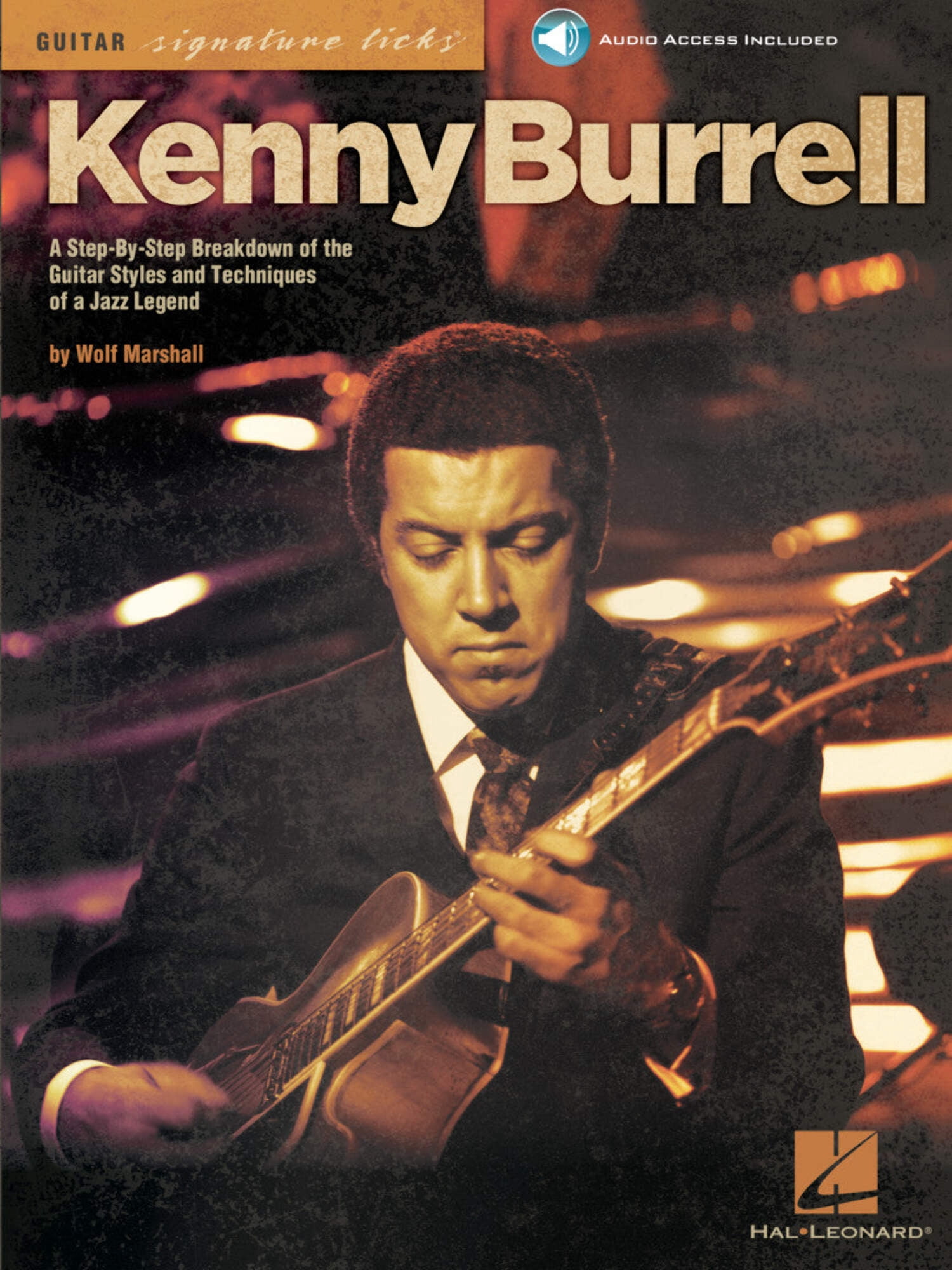 Guitar Signature Licks Kenny Burrell: A Step-By-Step Breakdown of the ...