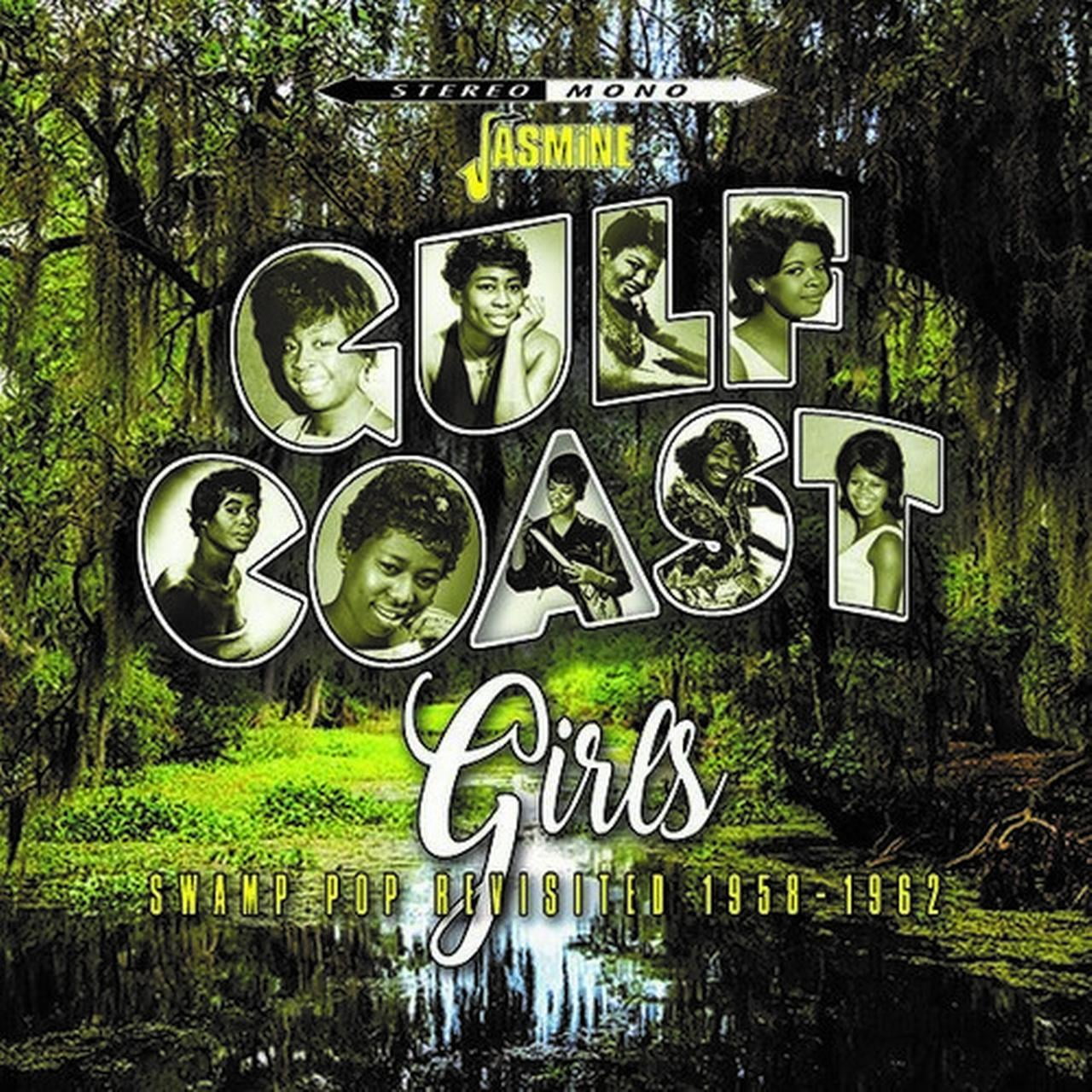 Gulf Coast Girls: Swamp Pop Revisited 1958-1962 - Gulf Coast Girls ...
