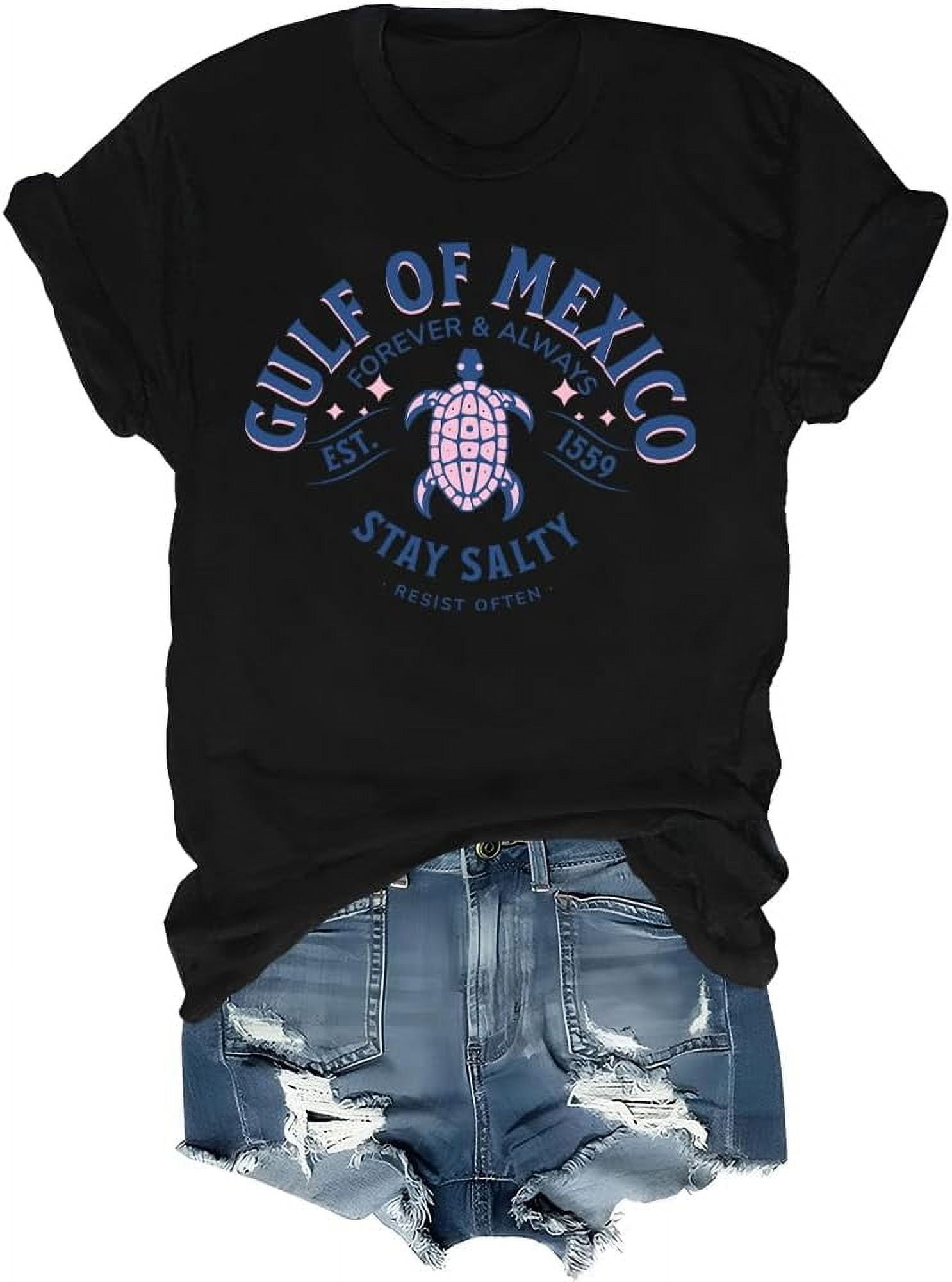 Gulf of Mexico Stay Salty Resist Often T-Shirt, Gulf of Mexico Social ...