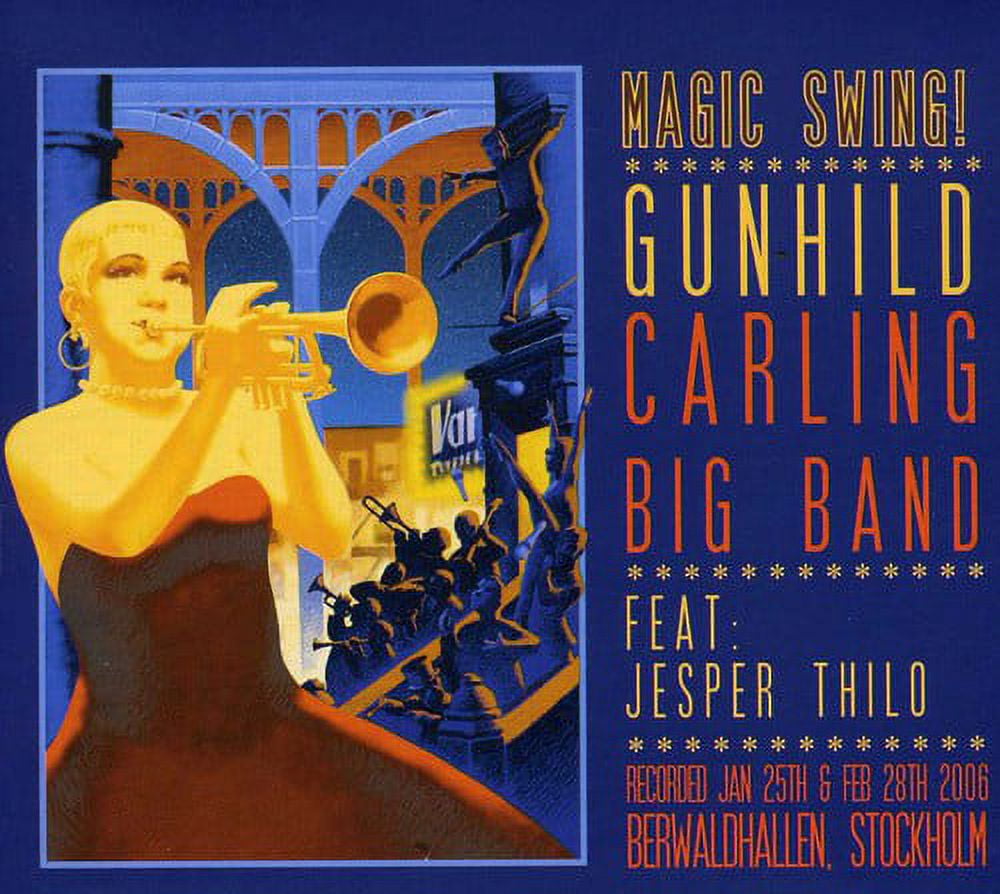 Gunhild Carling - Magic Swing - Big Band / Swing - CD - Walmart.com