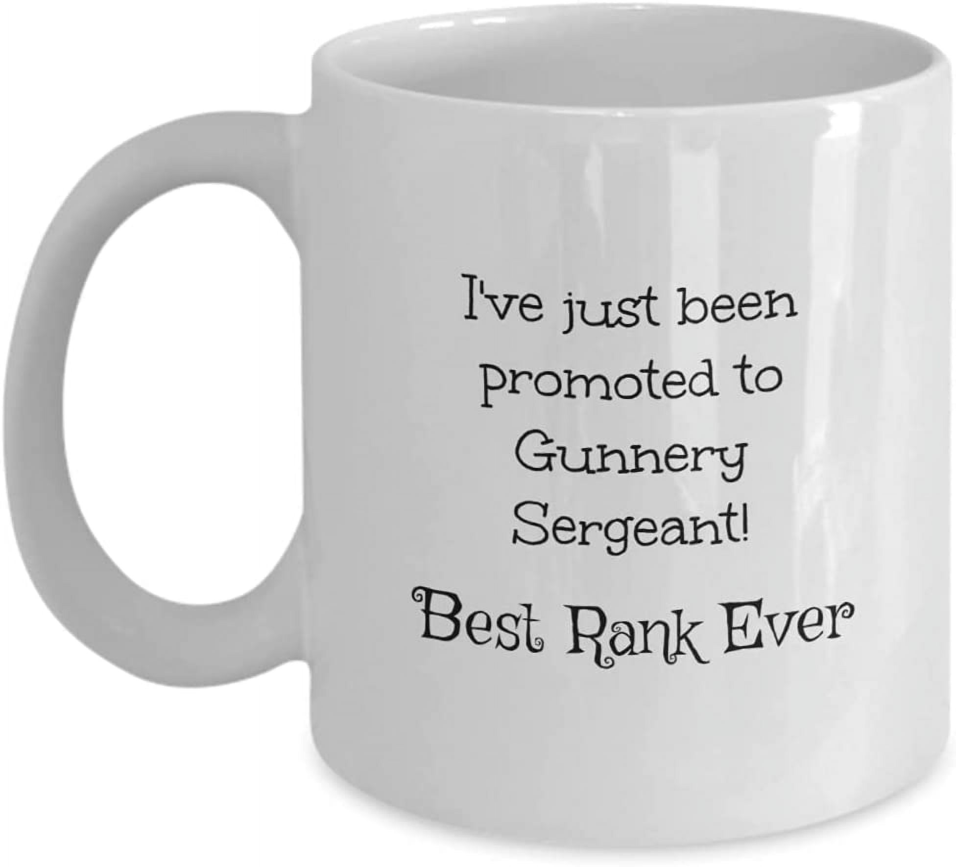 Gunnery Sergeant Mug, Gunnery Sergeant Coffee Mug, Promotion to Gunnery ...