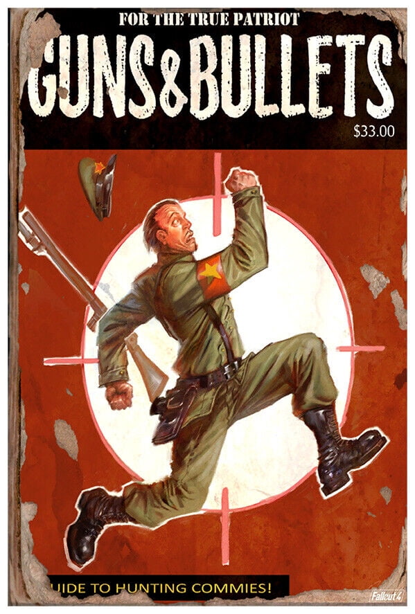 Guns & Bullets - Guide to Hunting Communist - Fallout 4 Poster ...