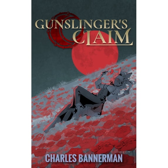 Gunslinger's Claim Gunslinger's Claim, Book 1, (Paperback) - Walmart.com