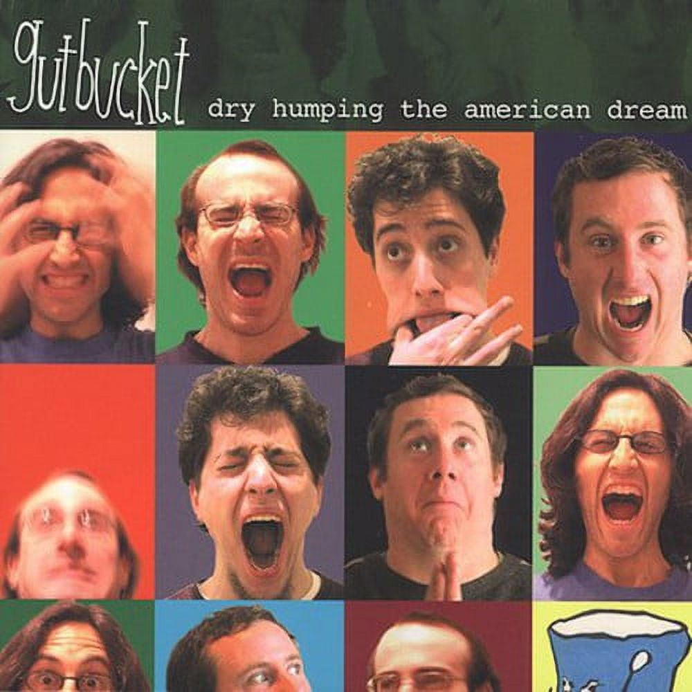 Gutbucket - Dry Humping the American Dream - Music & Performance - CD ...