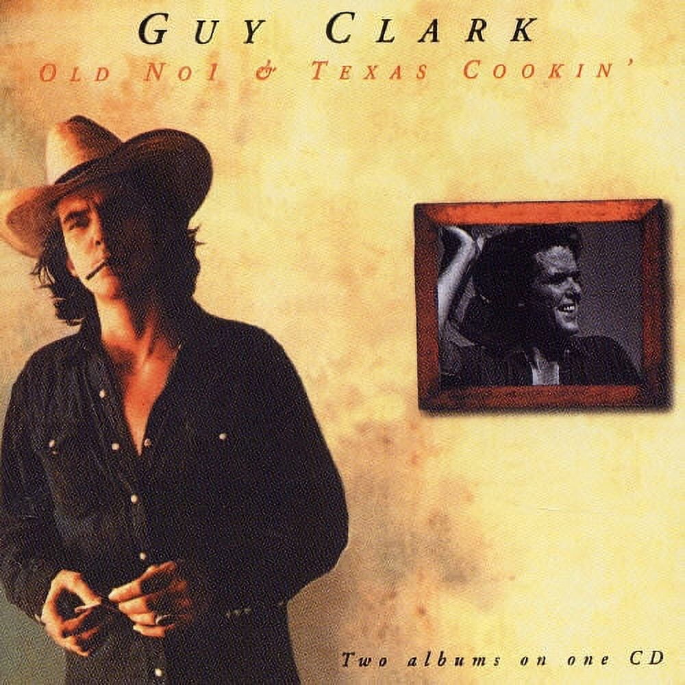 Guy Clark - Old No. 1/Texas Cookin - Music & Performance - CD - Walmart.com
