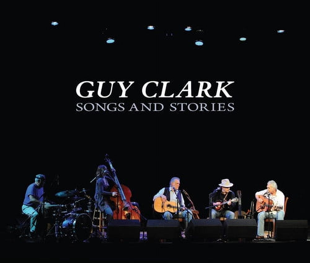 Guy Clark - Songs and Stories - Music & Performance - CD - Walmart.com