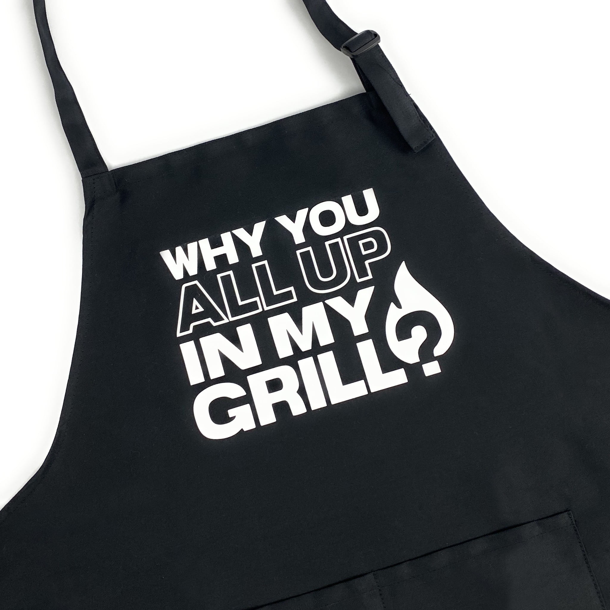 GuyAprons Why You All Up In My Grill Apron, Funny Apron for Men, BBQ ...