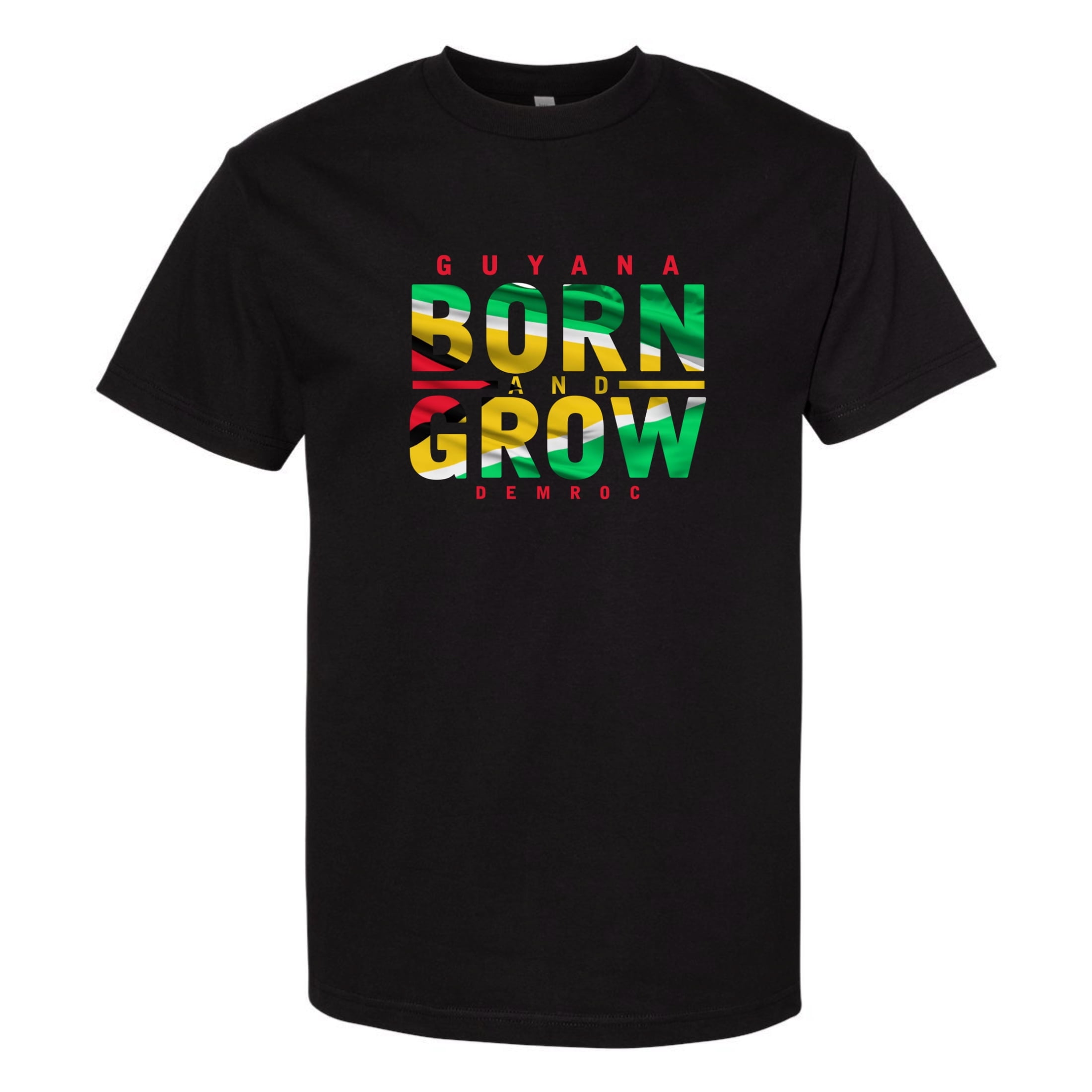 Guyana Born and Grow Proud Guyanese Patriotic Flag Graphic T-Shirt (S ...